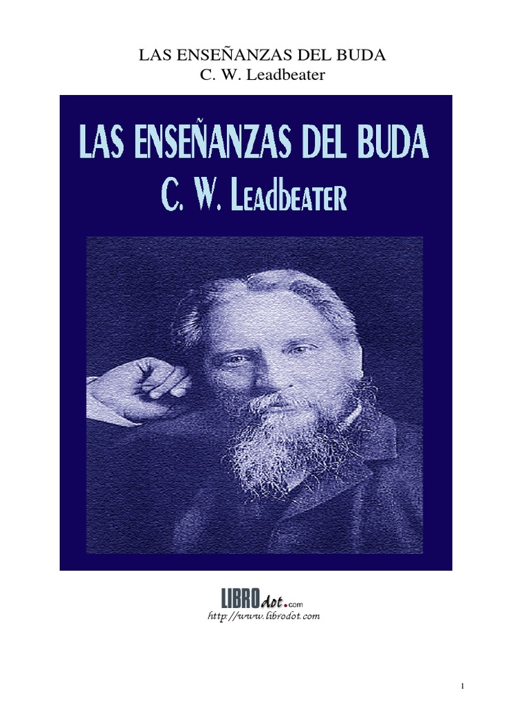 Las Enseñanzas Del Buda | PDF | Gautama Buddha | Cuatro nobles verdades