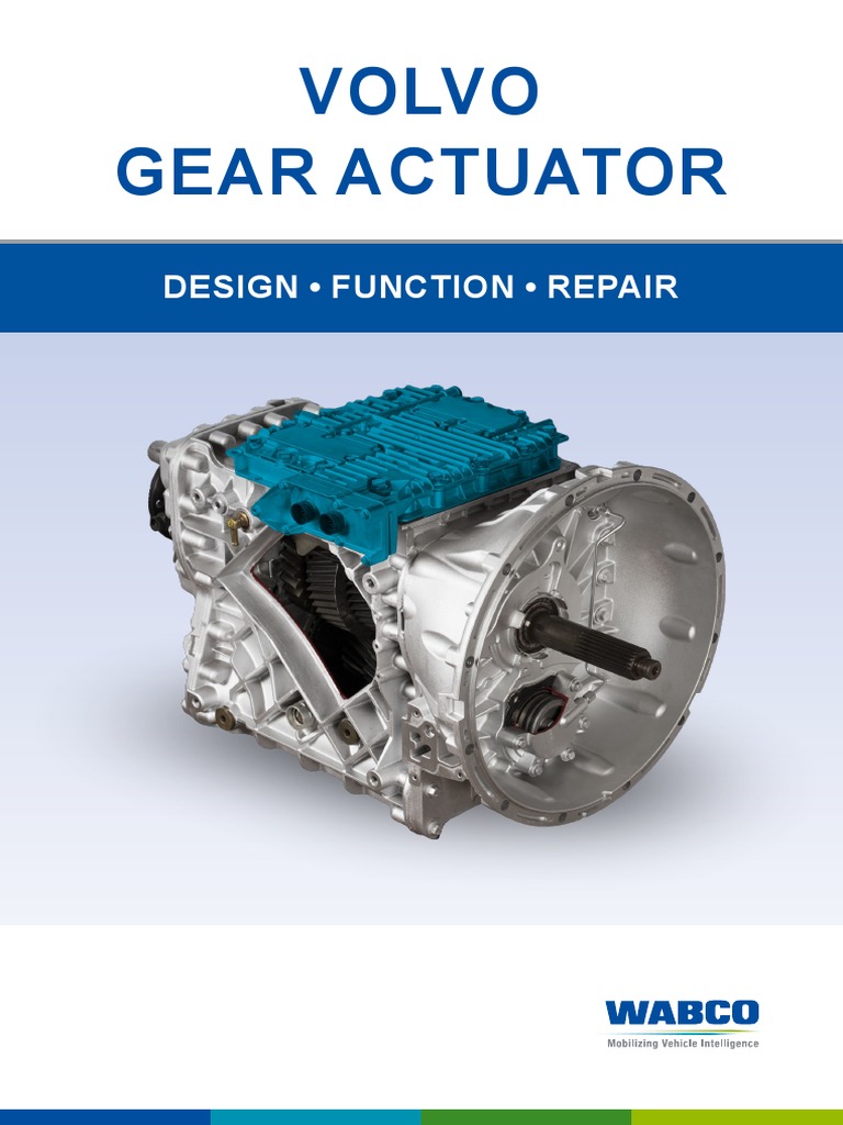 Volvo Gear Actuator: Design - Function - Repair | PDF | Automatic ...