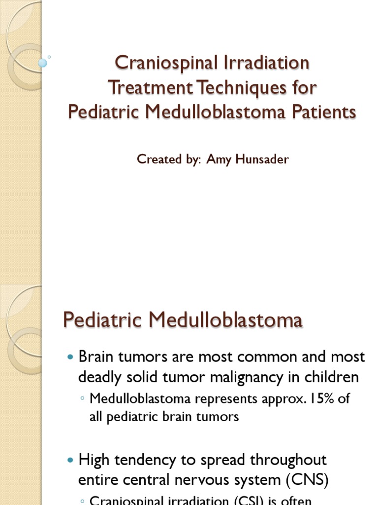 Craniospinal Irradiation Treatment Techniques For Pediatric ...
