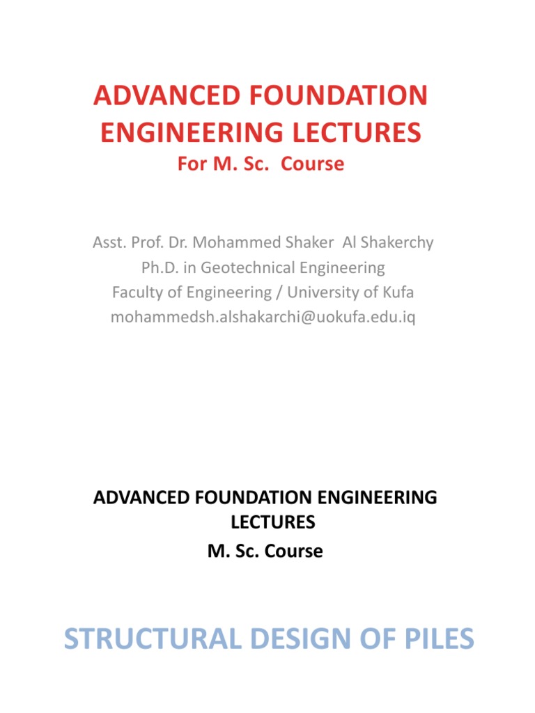 Advanced Foundation Engineering Lectures: For M. Sc. Course | PDF ...