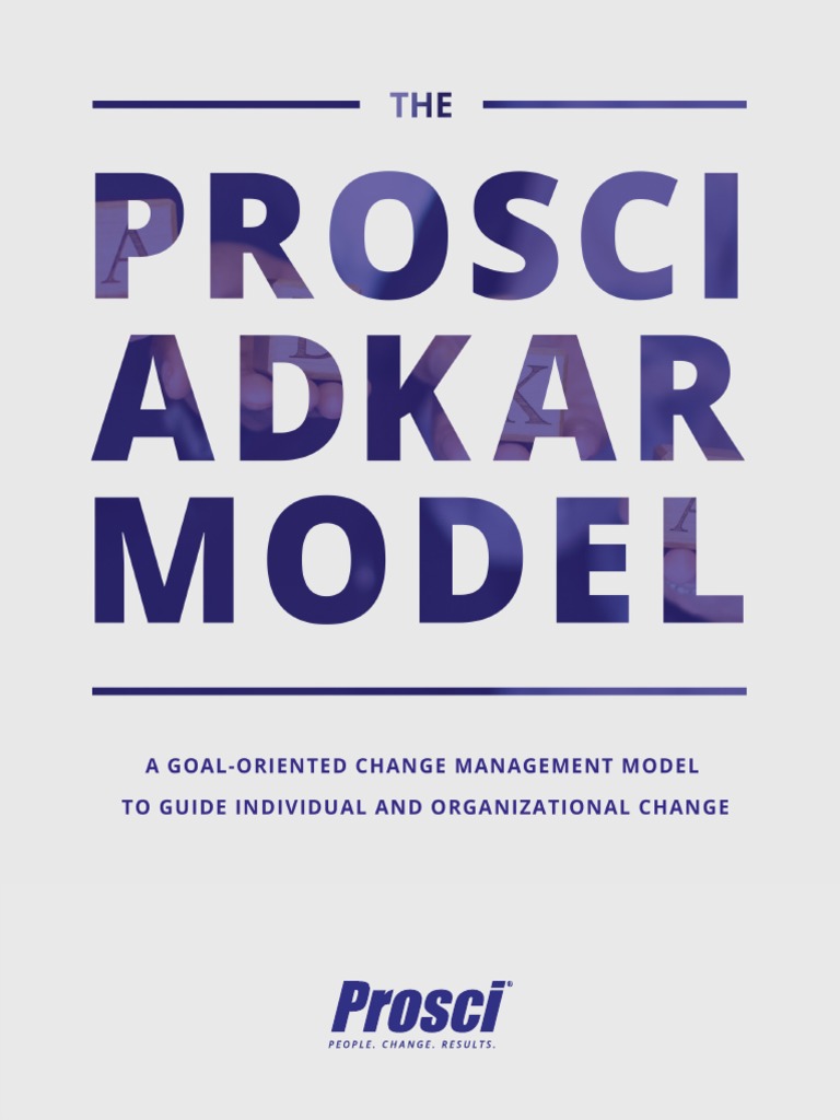 The Prosci ADKAR Overview Ebook PDF | PDF | Change Management | Goal
