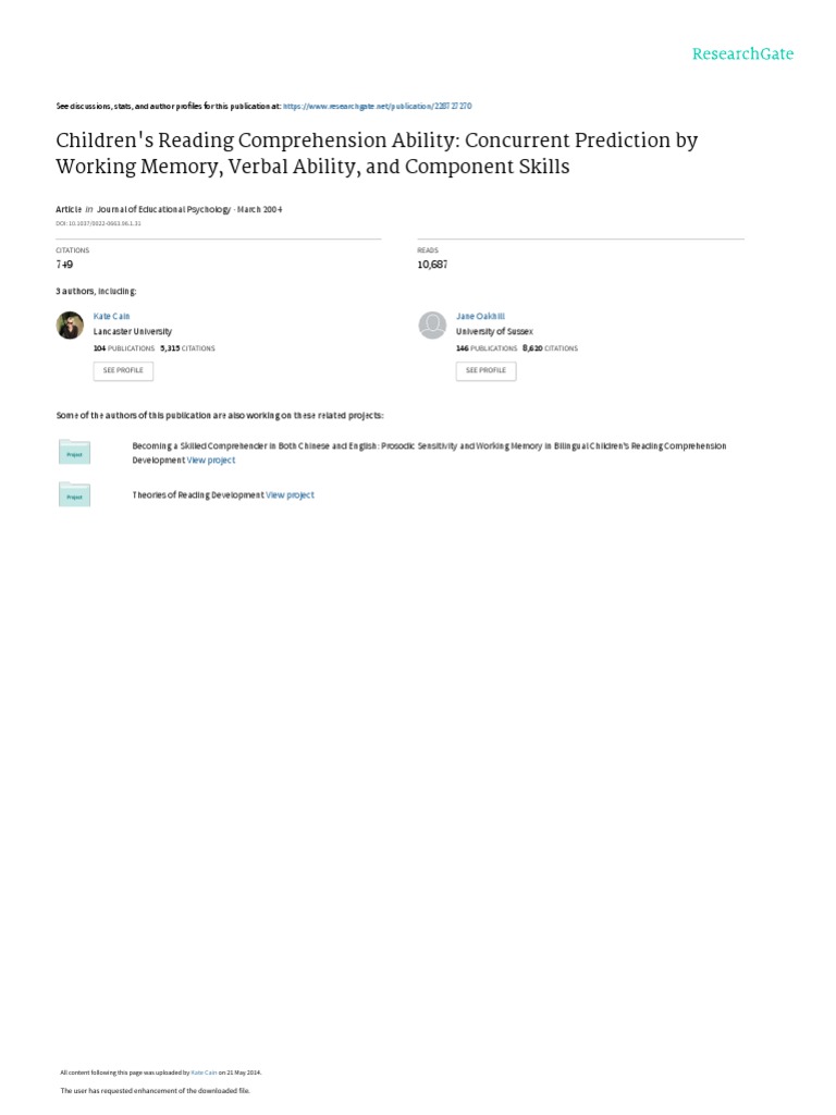 Children's Reading Comprehension Ability: Concurrent Prediction by Working Memory, Verbal ...