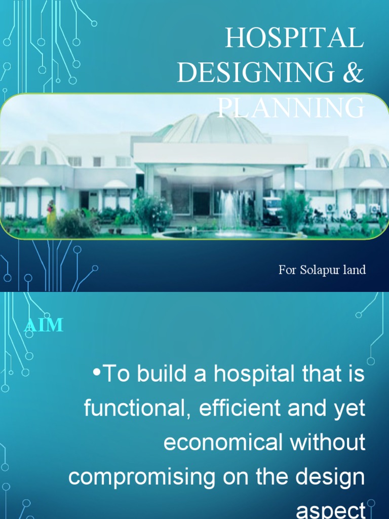 Hospital Designing and Planning | PDF | Hospital | Project Management