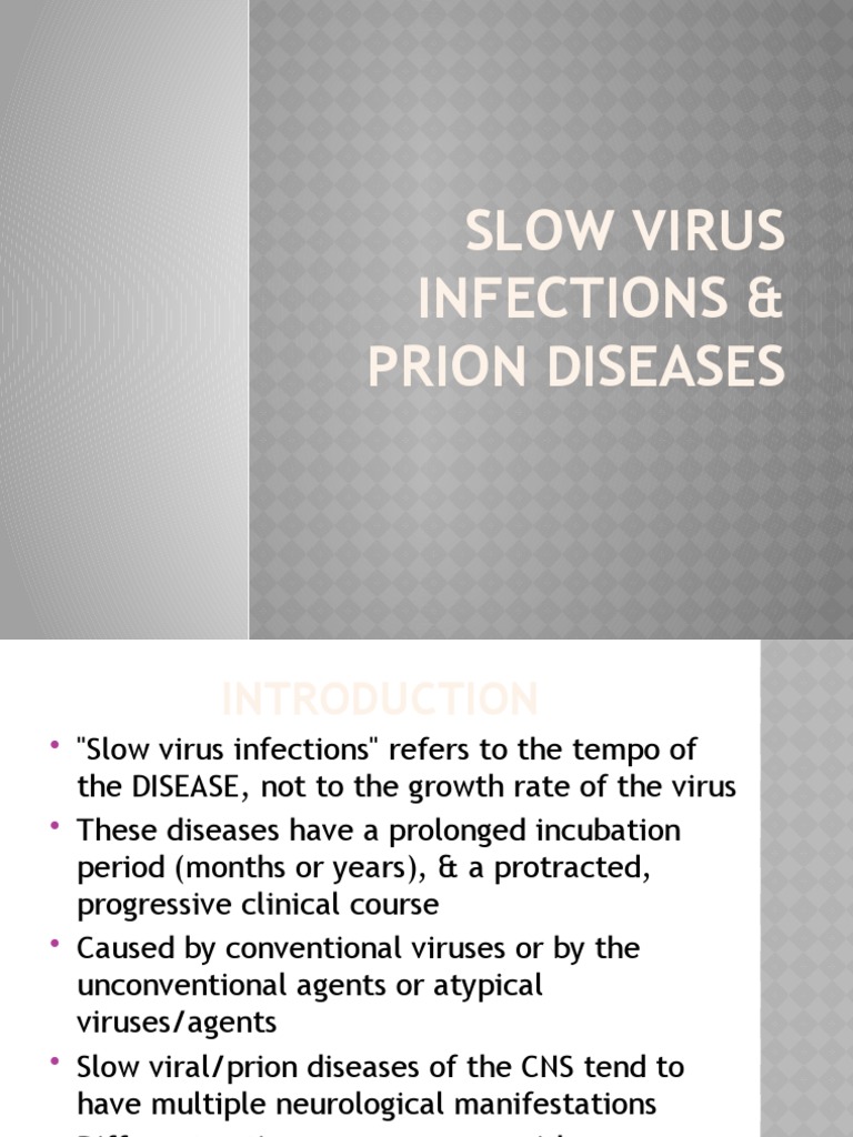 Slow Virus Infections & Prion Diseases | PDF | Infection | Animal Viral ...