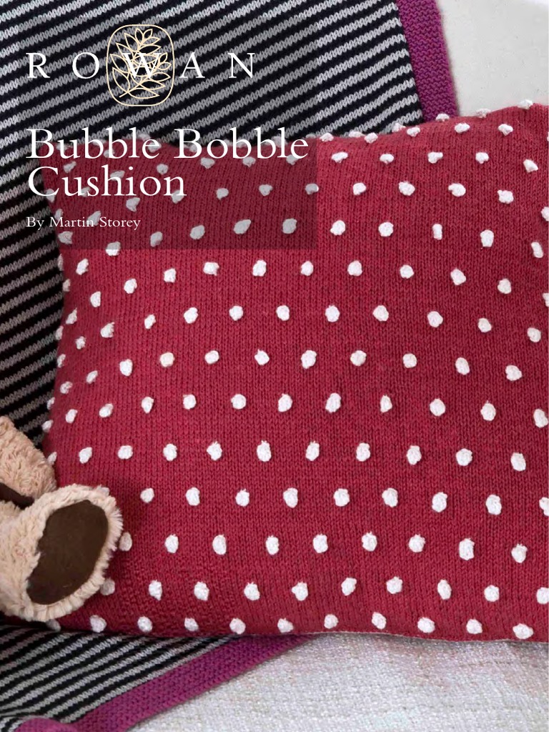 Rowan Bubble Bobble Cushion | PDF | Knitting | Yarn