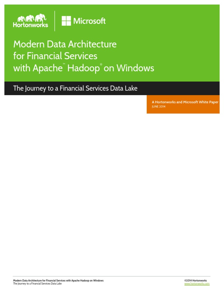 Modern Data Architecture For Financial Services With Apache Hadoop On ...