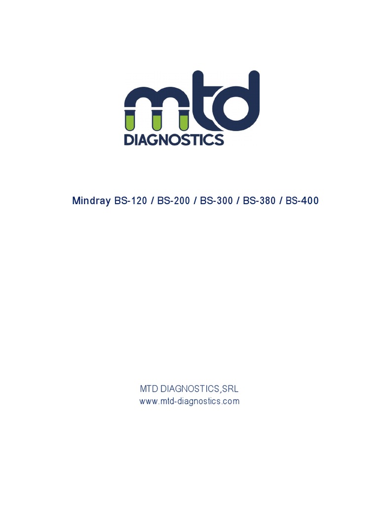 Mindray BS-120 / BS-200 / BS-300 / BS-380 / BS-400: MTD Diagnostics ...