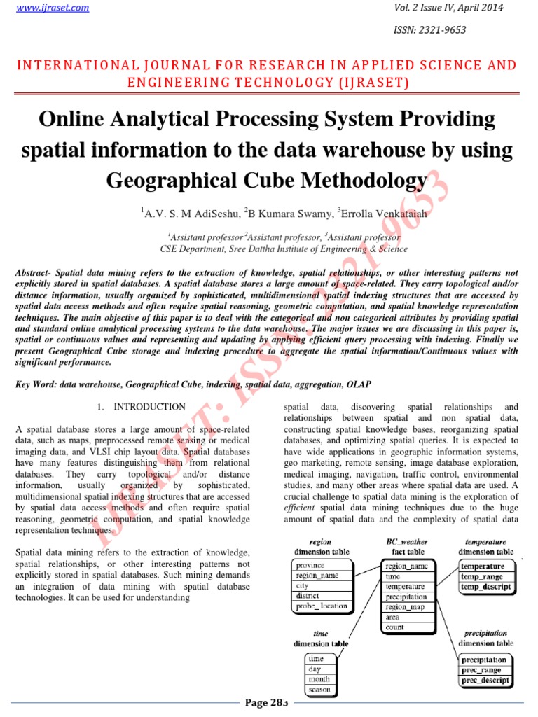Online Analytical Processing System Providing Spatial Information To The Data Warehouse by Using ...