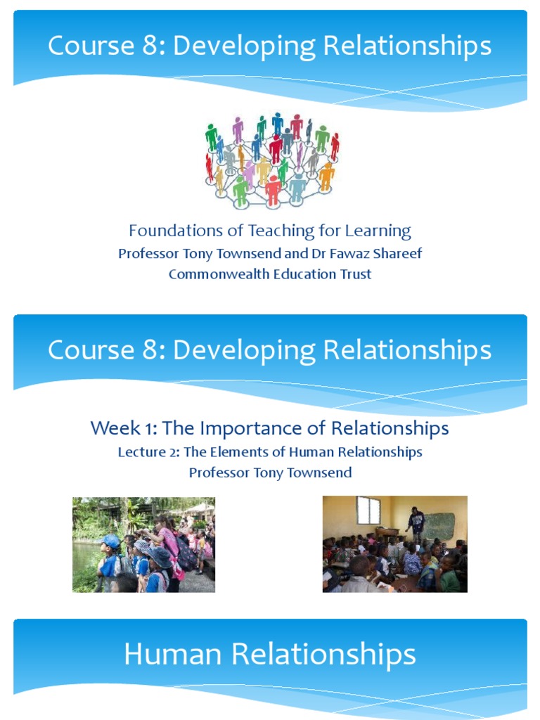 Course 8: Developing Relationships: Foundations of Teaching For ...