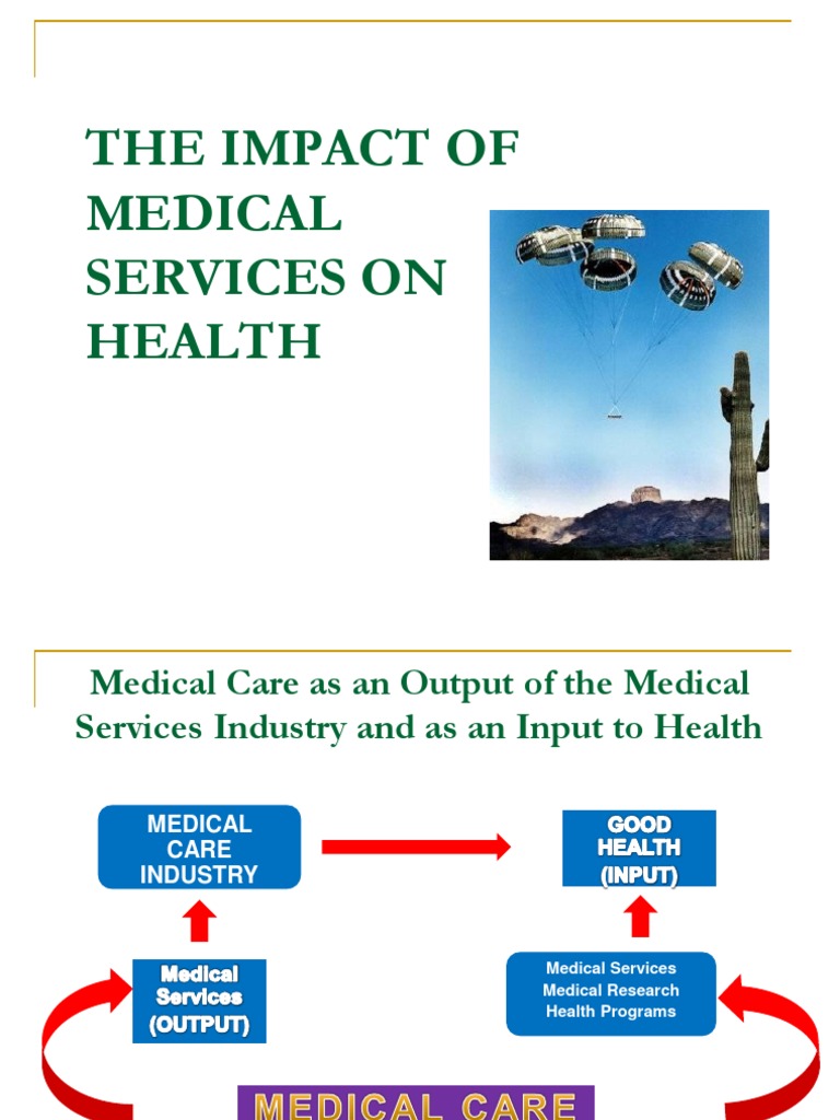 The Impact of Medical Services On Health | PDF | Social Science | Self ...