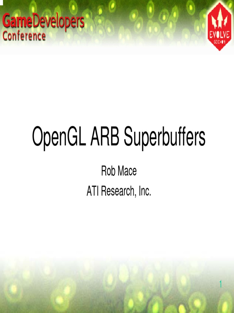 ARB Superbuffers: OpenGL Extension for Flexible Render Targets | PDF | Shader | Image Processing
