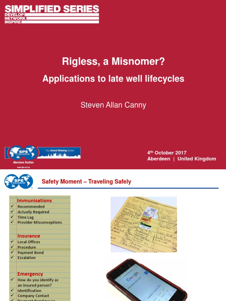 Rigless, A Misnomer?: Applications To Late Well Lifecycles | PDF ...