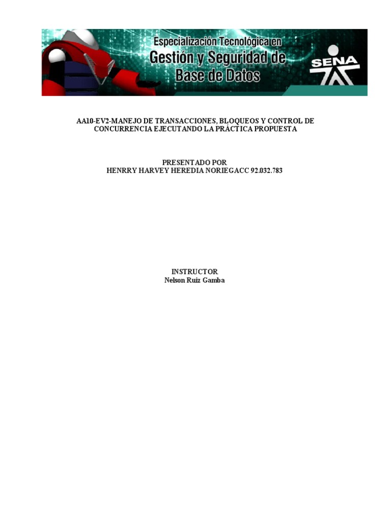 AA10-Ev2-Manejo de Transacciones, Bloqueos y Control de Concurrencia | PDF | Servidor SQL de ...