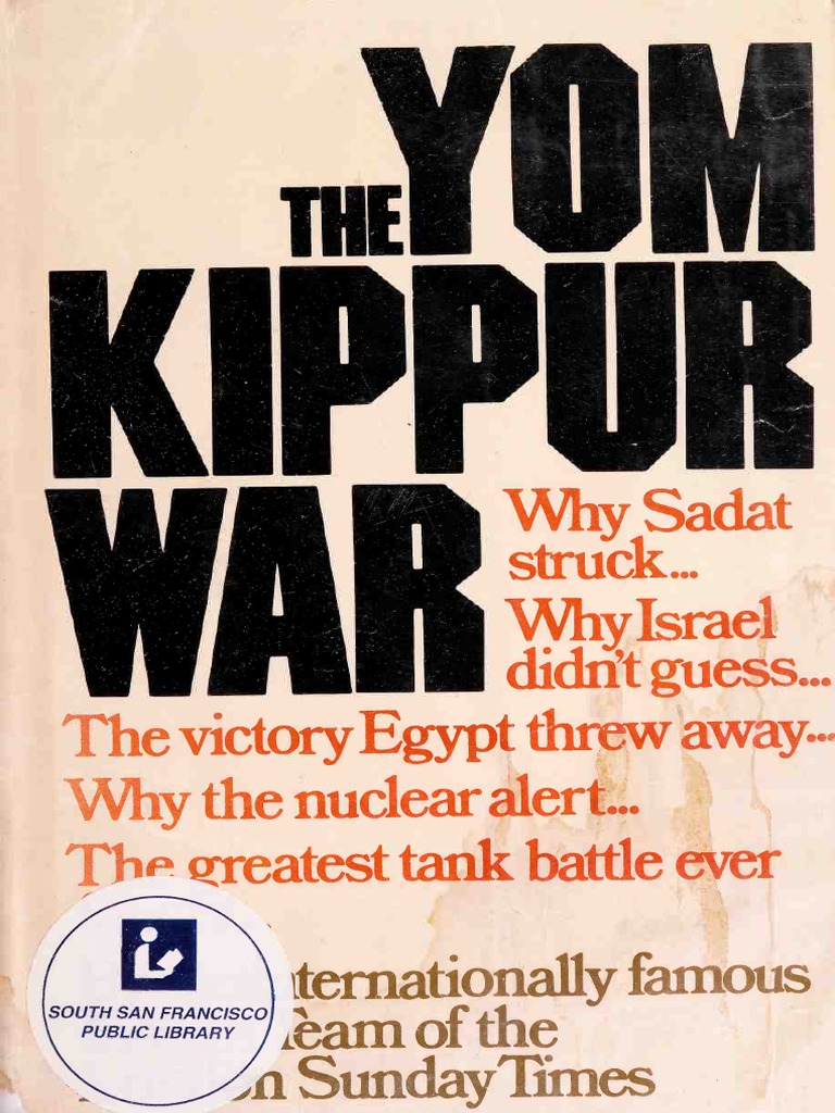 The Yom Kippur War by Insight Team of The London Sunday Time PDF | PDF ...