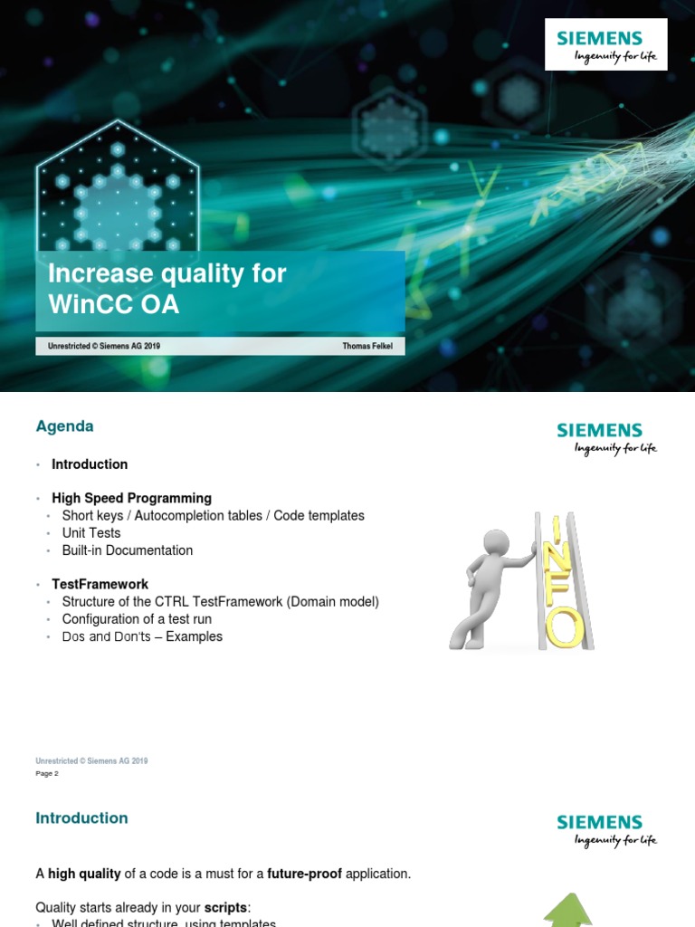 Increase Quality For Wincc Oa: Thomas Felkel Unrestricted © Siemens AG ...