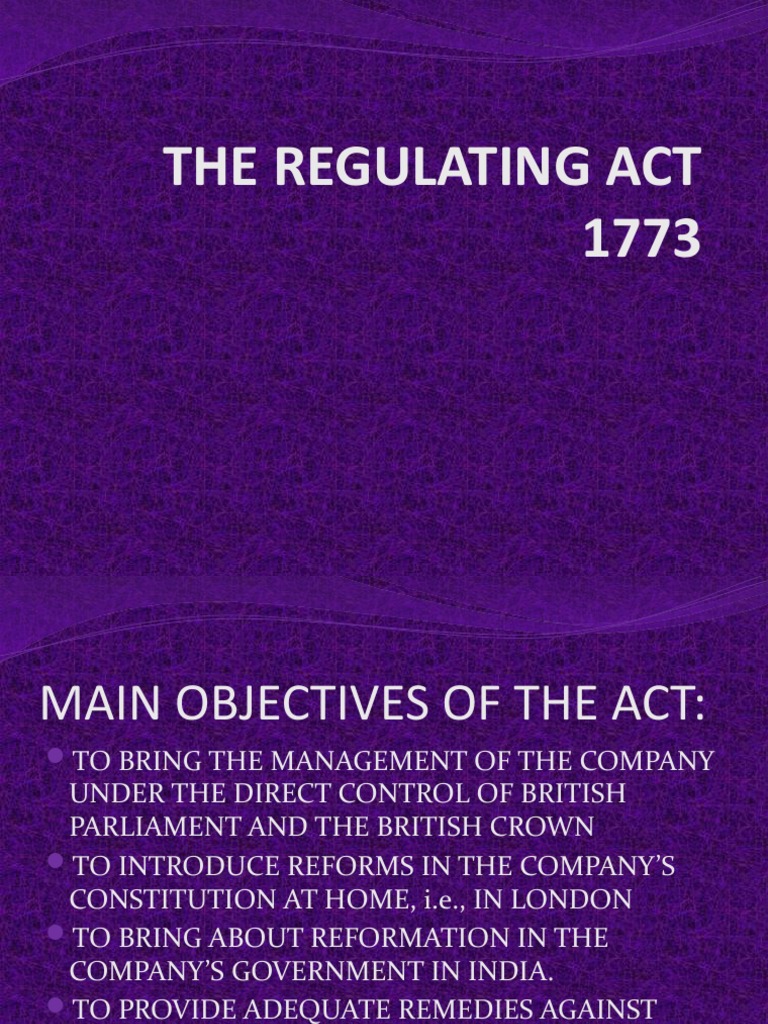 Key Features of the Regulating Act 1773 | PDF | Supreme Courts ...