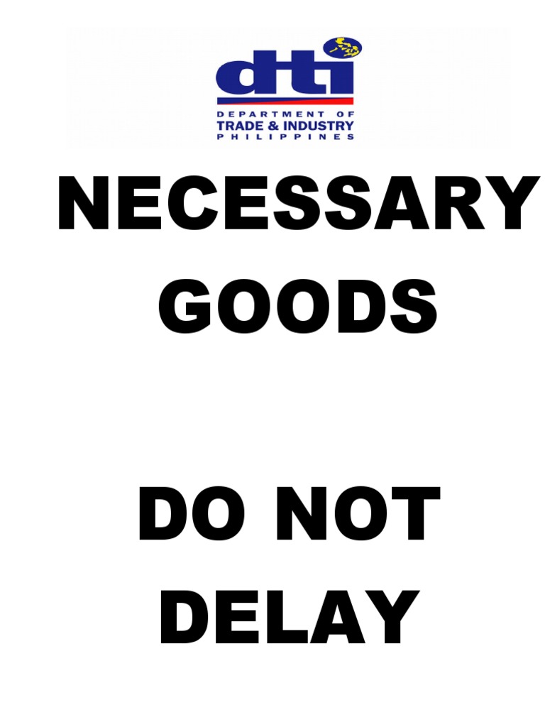 Necessary Goods Do Not Delay | PDF