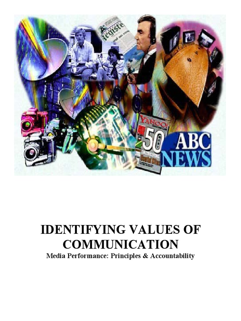 Identifying Values of Communication: Media Performance: Principles ...