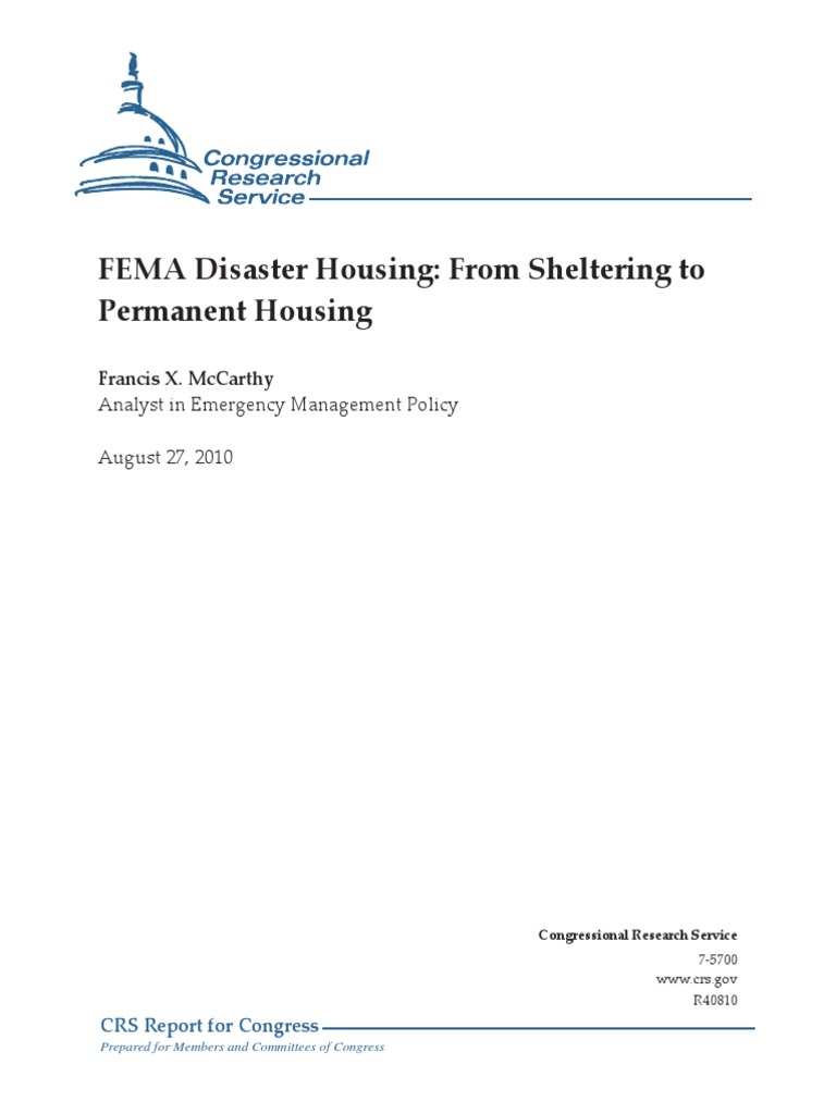 Fema Disaster Housing: From Sheltering To Permanent Housing: Francis X ...