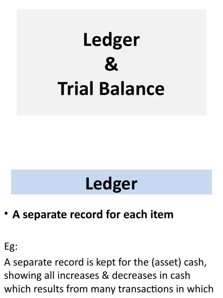 Ledger & Trial Balance | PDF | Corporate Jargon | Debits And Credits
