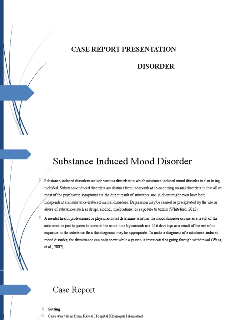 Substance-Induced Mood Disorder Case Study | PDF | Id | Mental Disorder