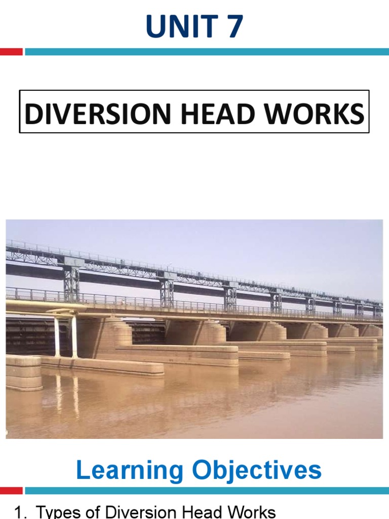 Unit 7 Diversion Head Works | PDF | Dam | River
