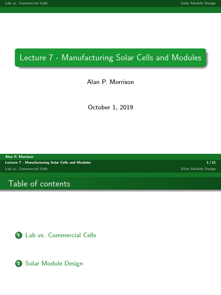 Lecture 7 - Manufacturing Solar Cells and Modules: Alan P. Morrison ...