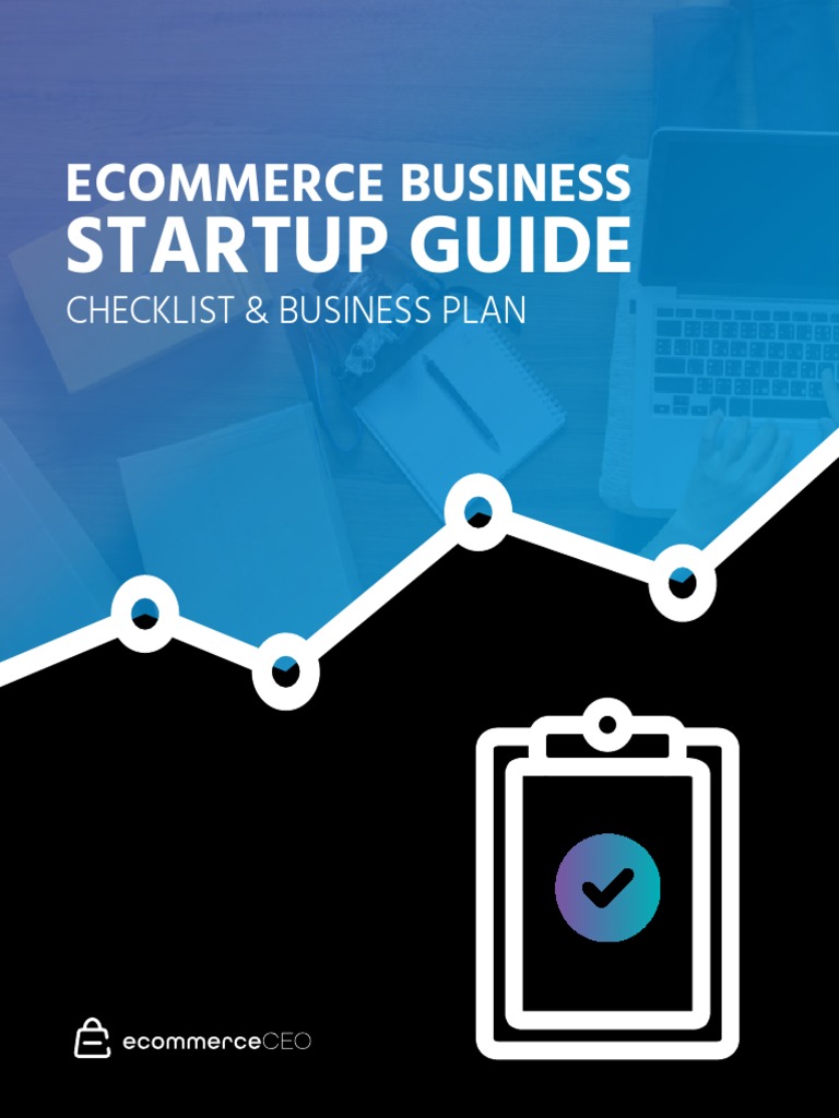 Ecommerce Business: Startup Guide | PDF