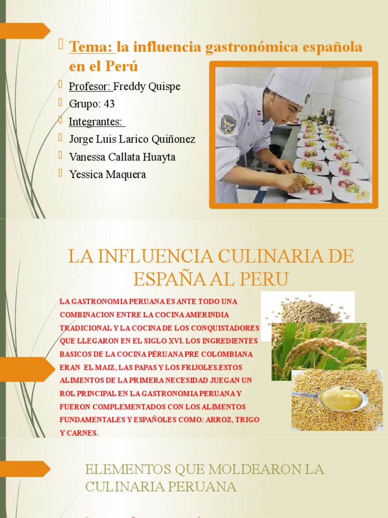 Influencia Española en la Gastronomía Peruana | PDF | Cocina ...