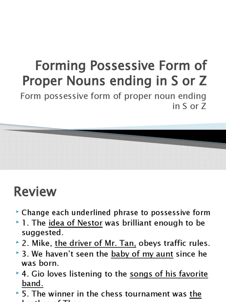 Forming Possessive Form of Proper Nouns Ending in | PDF