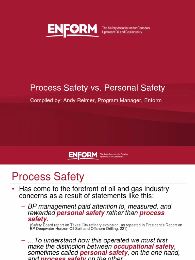 Process Safety vs. Personal Safety: Compiled By: Andy Reimer, Program ...