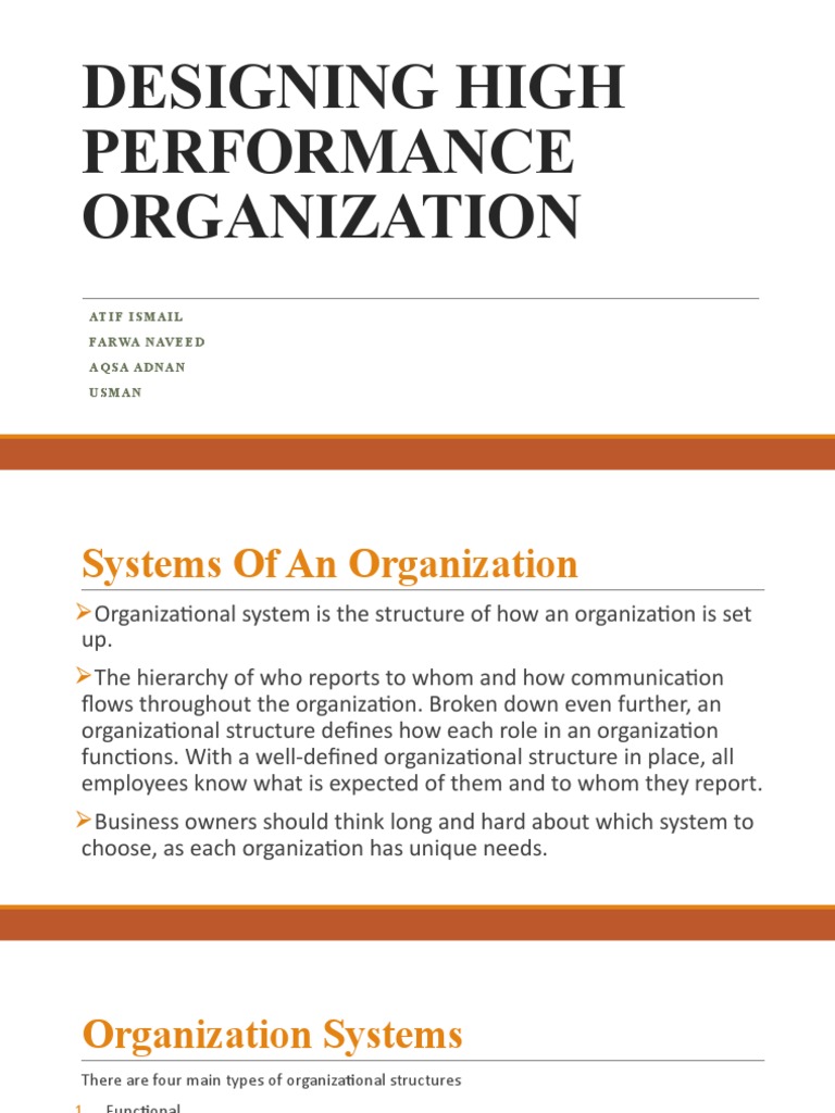 Designing High Performance Organization: Atif Ismail Farwa Naveed ...