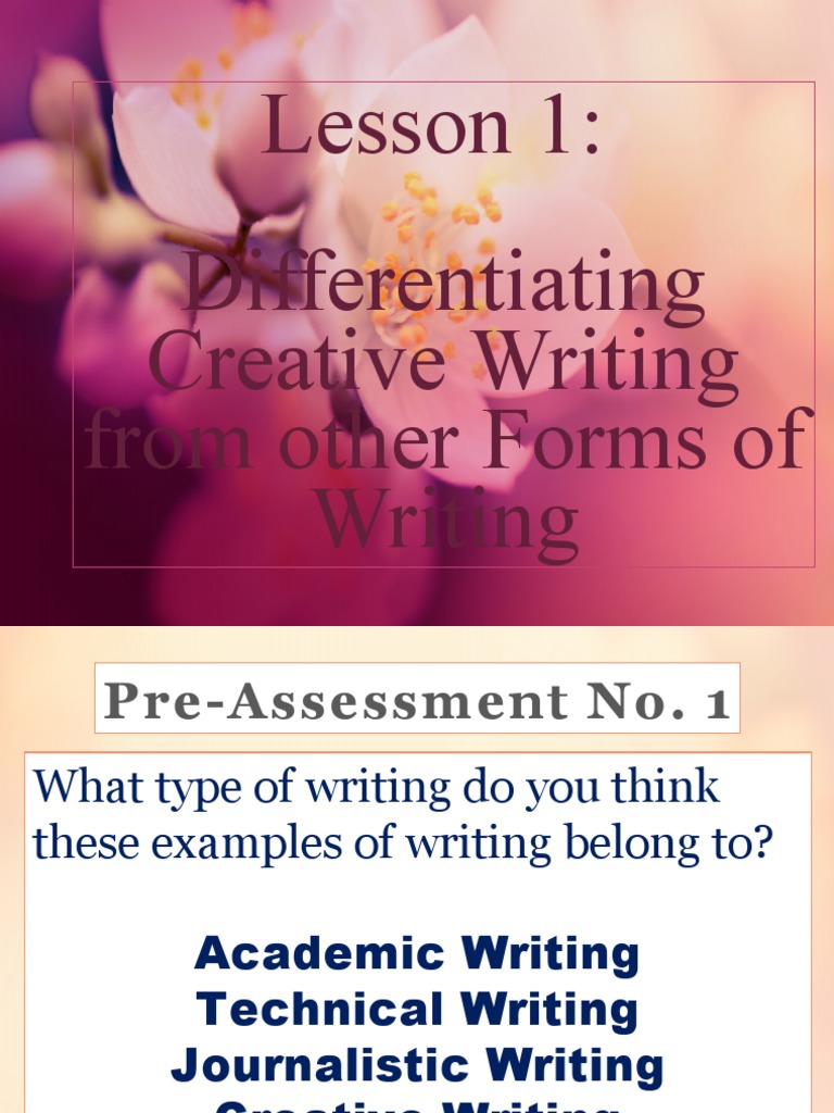 Differentiating Creative and Academic Writing | PDF | Essays | Writers