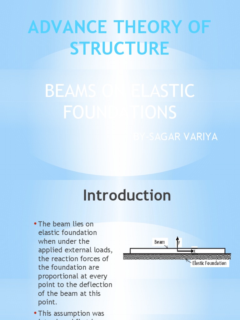 Advance Theory of Structure: Beams On Elastic Foundations | PDF