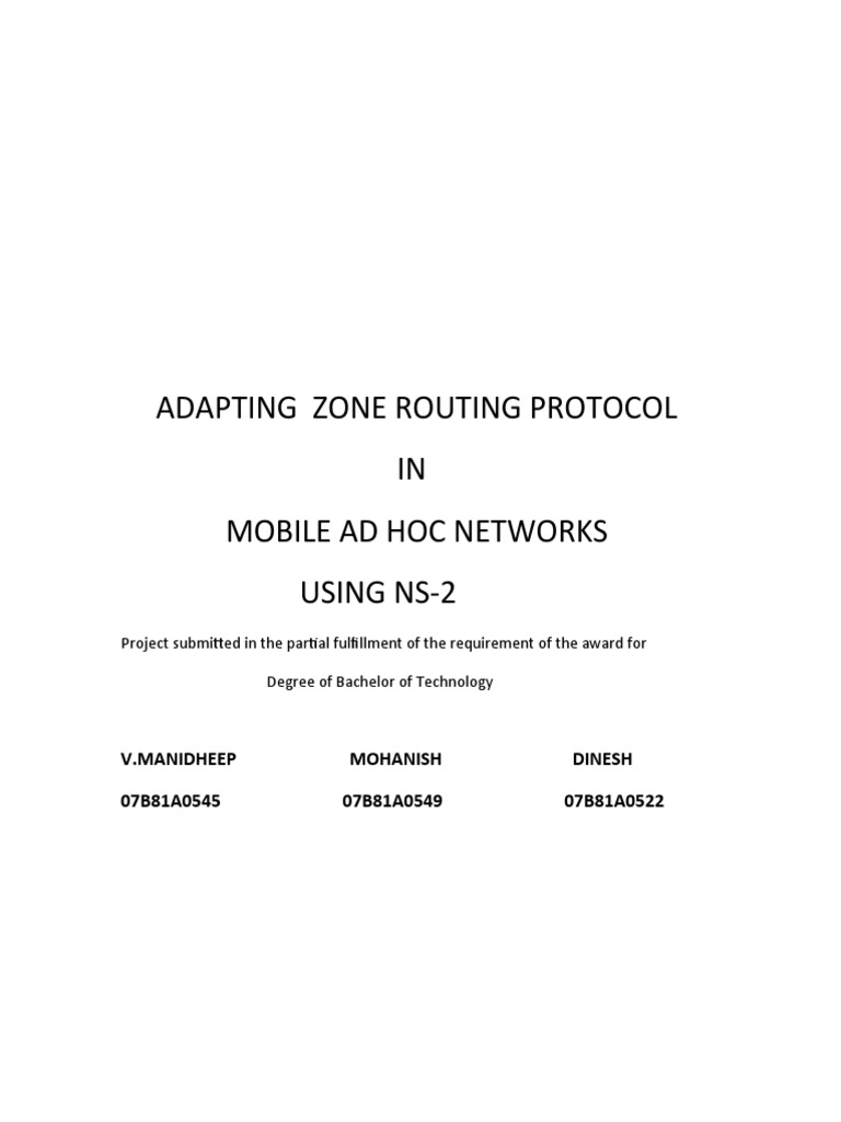 Adapting Zone Routing Protocol IN Mobile Ad Hoc Networks Using Ns-2 ...