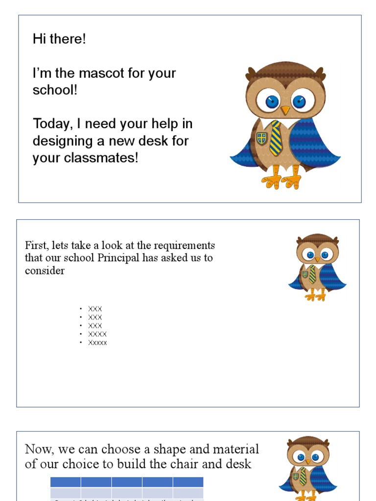 Hi There! I'm The Mascot For Your School! Today, I Need Your Help in ...