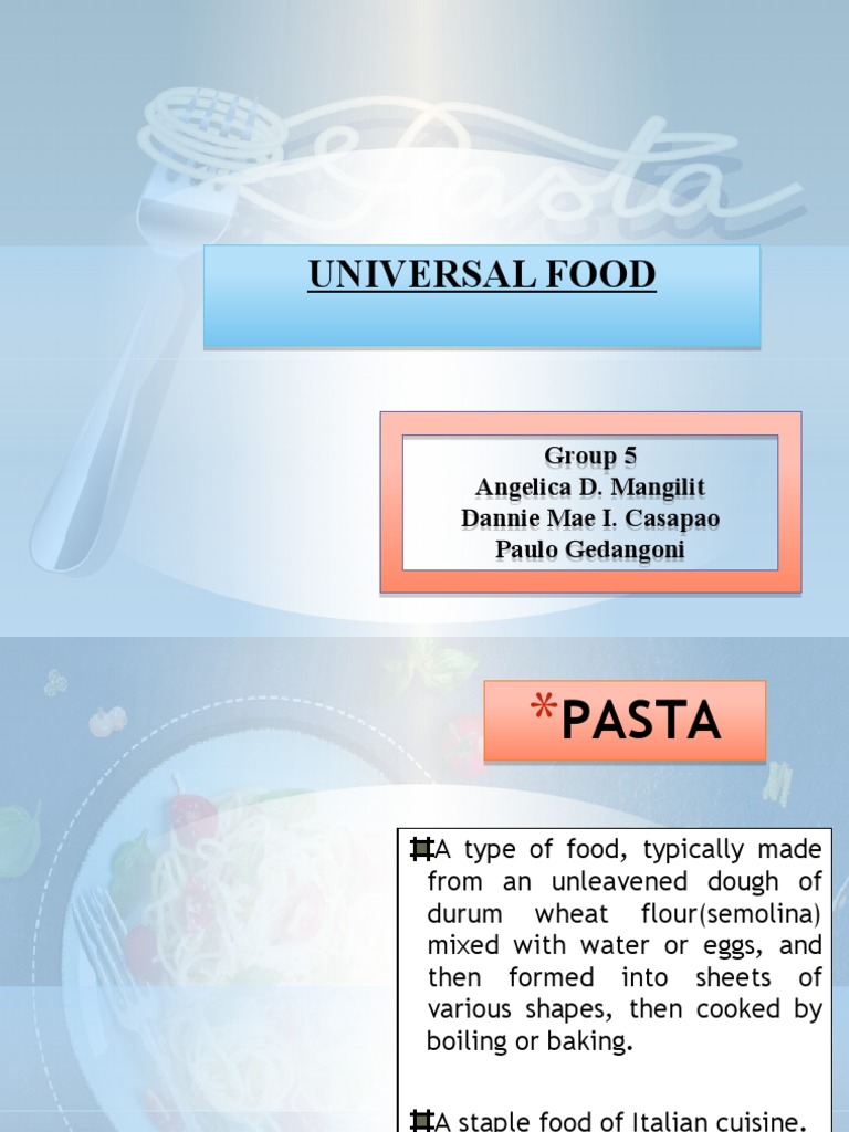 Universal Food Universal Food | PDF | Pasta | Dough