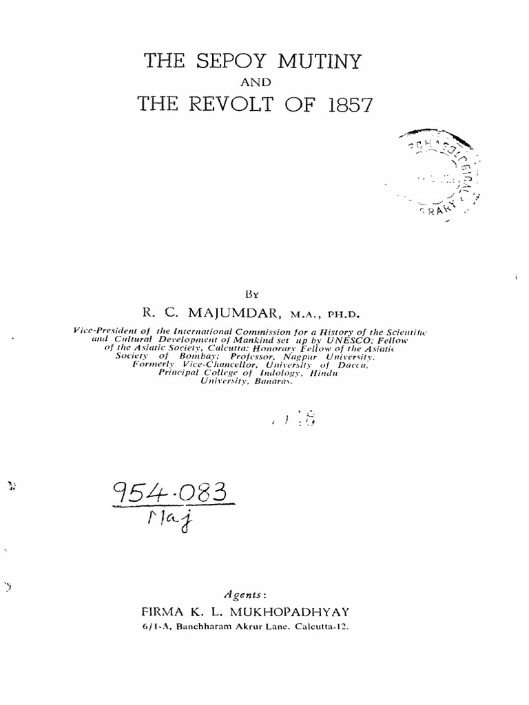 Books - The Sepoy Mutiny and The Revolt of 1857 - R C Majumdar | PDF