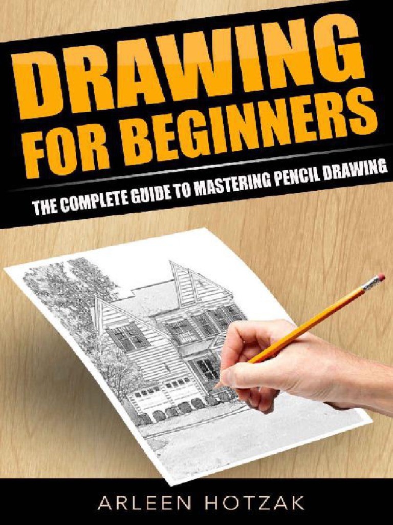 Drawing For Beginners | PDF | Drawing | Pencil