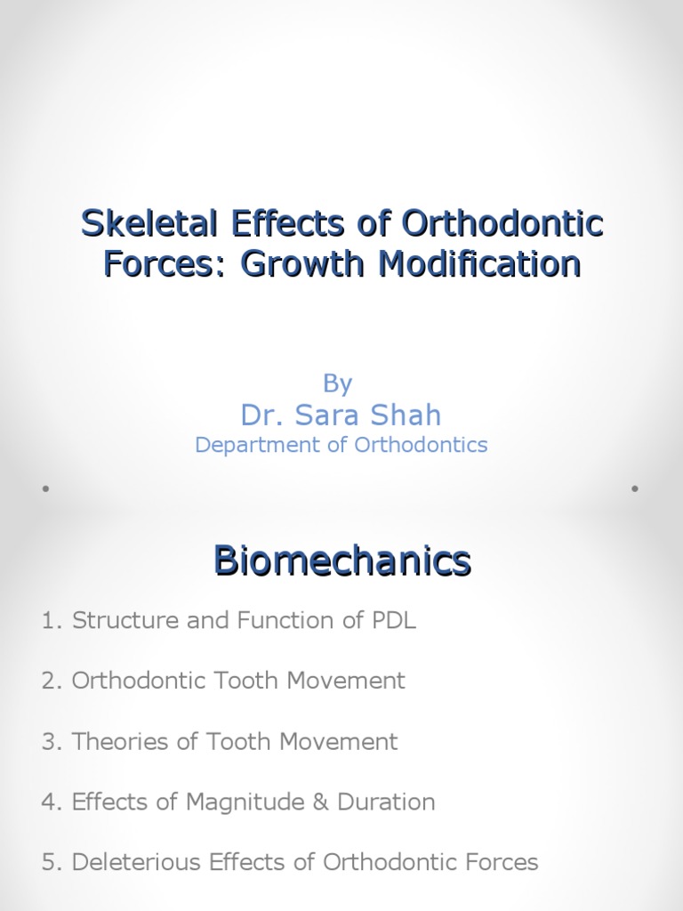 Skeletal Effects of Orthodontic Forces: Growth Modification | PDF ...