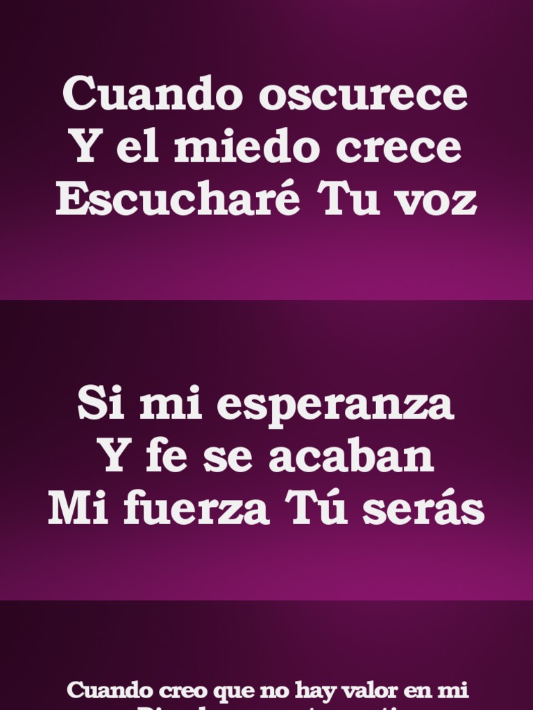 Cuando Oscurece Y El Miedo Crece Escucharé Tu Voz | PDF