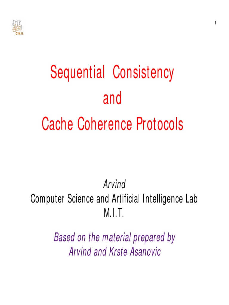Sequential Consistency and Cache Coherence Protocols: Computer Science and Artificial ...