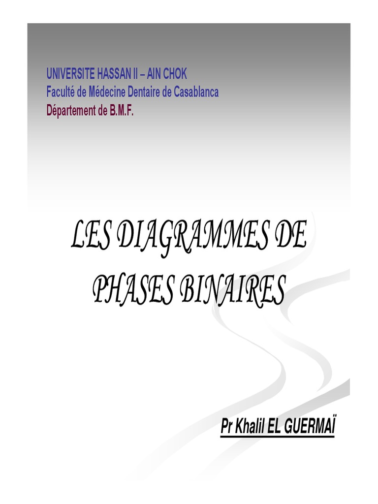 Les Diagrammes de Phases Binaires | PDF | Solidification | Alliage