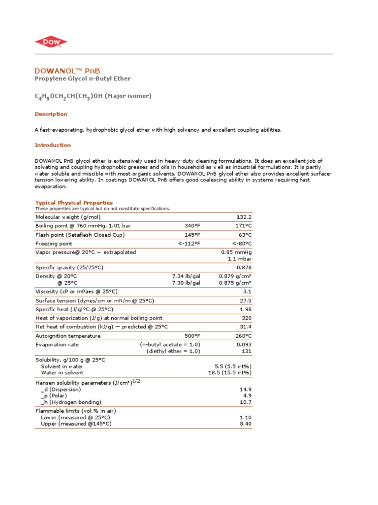 Dowanol™ PNB: Propylene Glycol N-Butyl Ether C H OCH CH (CH) OH (Major ...