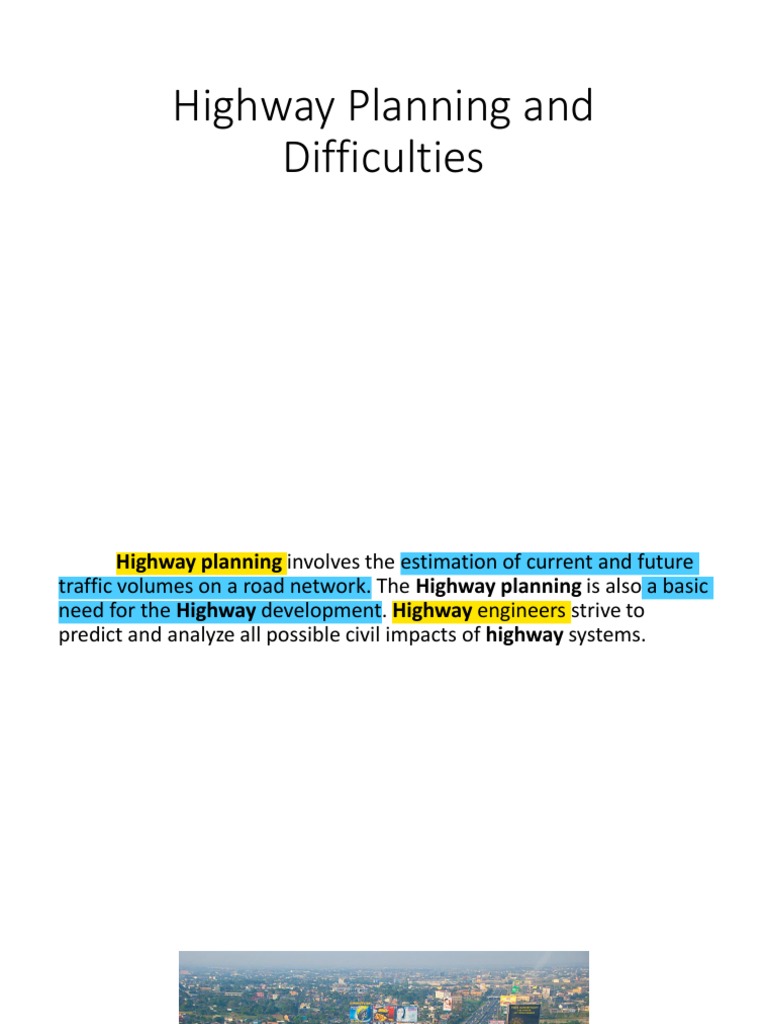 Highway Planning and Difficulties | PDF | Highway | Road