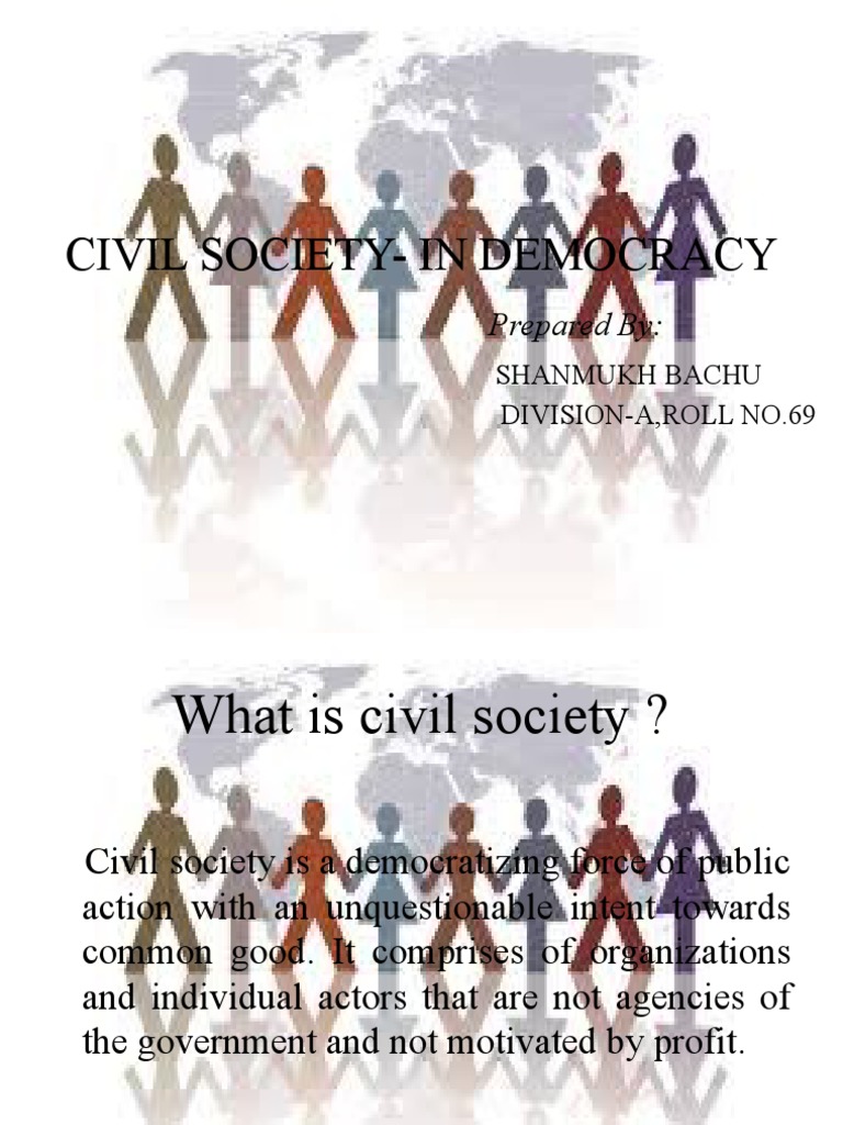 Civil Society-In Democracy: Prepared by | PDF | Civil Society ...