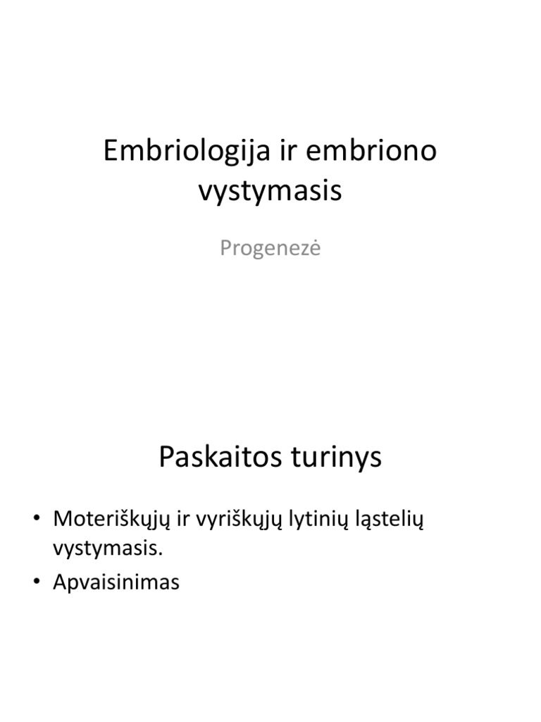 I Paskaita Embriologija Ir Embr V | PDF