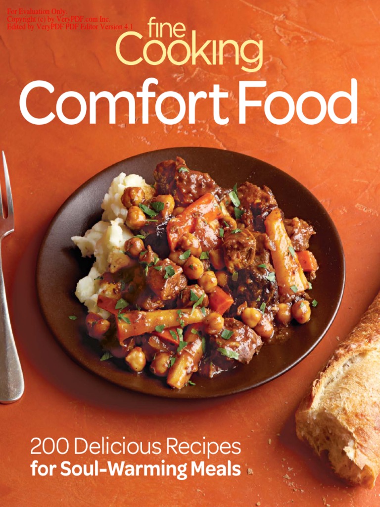 Fine Cooking Comfort Food 200 Delicious Recipes For Soul-Warming Meals ...