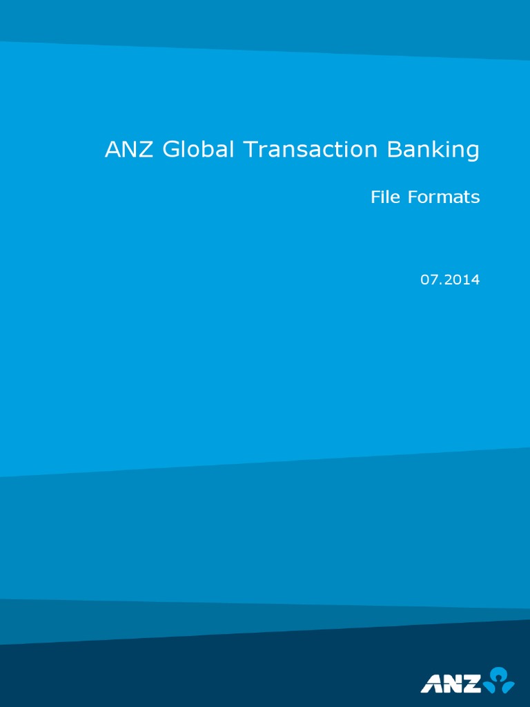 ANZ Global Transaction Banking File Formats 2014 | PDF | Payments ...