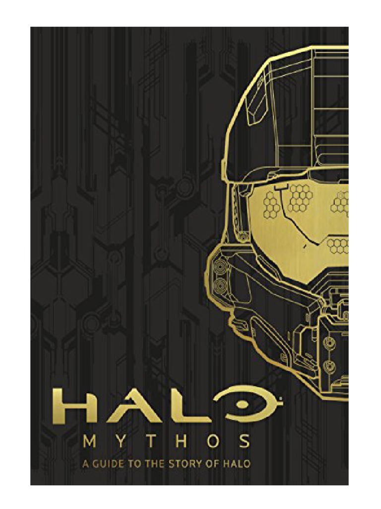 Halo Mythos - A Guide To The Story of Hal PDF | PDF